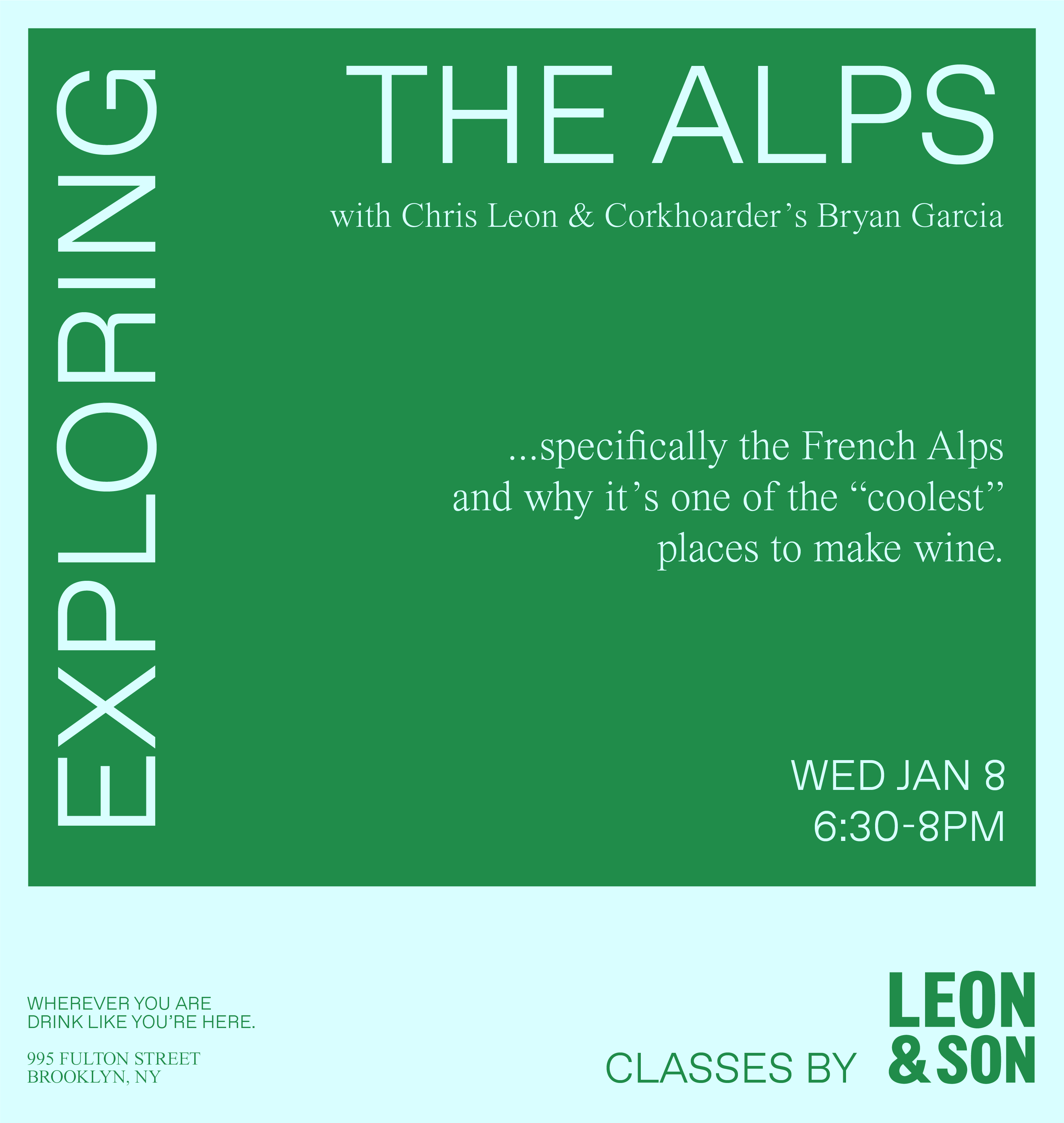 Exploring the Alps – Leon & Son Wine and Spirits